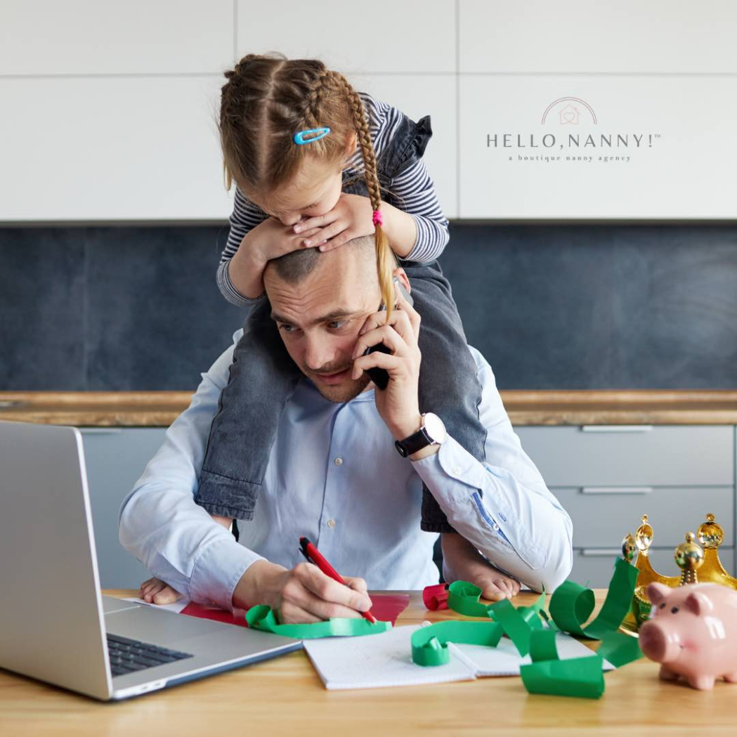 Having a Nanny When You Work From Home: Tips on How to Make It Work ...